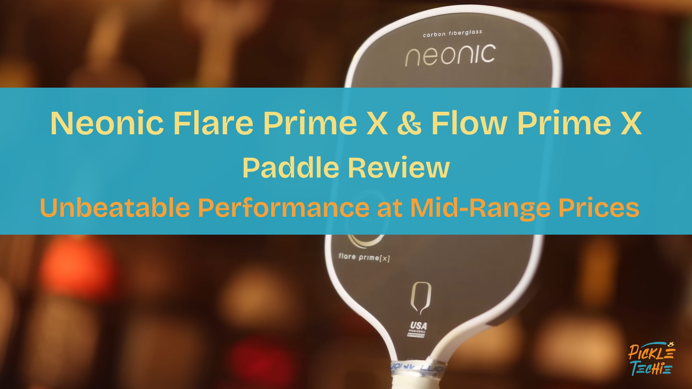 Neonic Flare Prime X & Flow Prime X Review | Pickle Techie